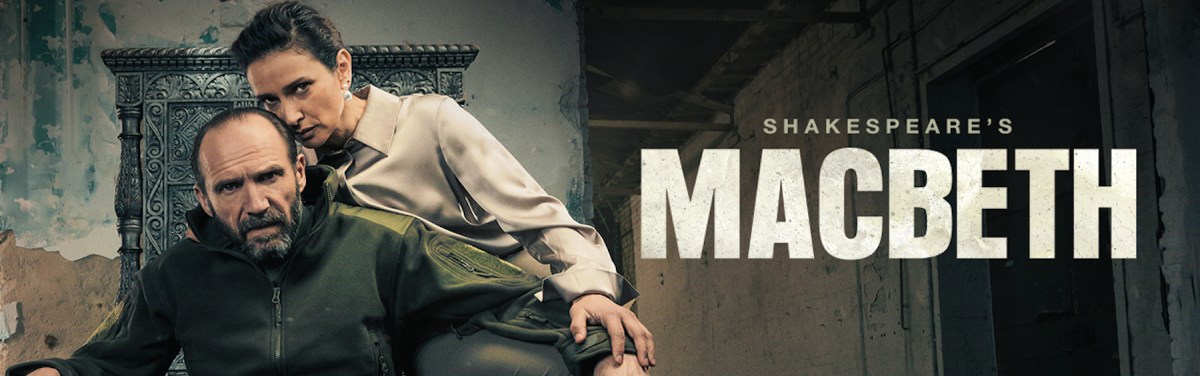 What’s On: Ralph Fienne’s MACBETH coming to Cinemas this May | My London Times – My London Times